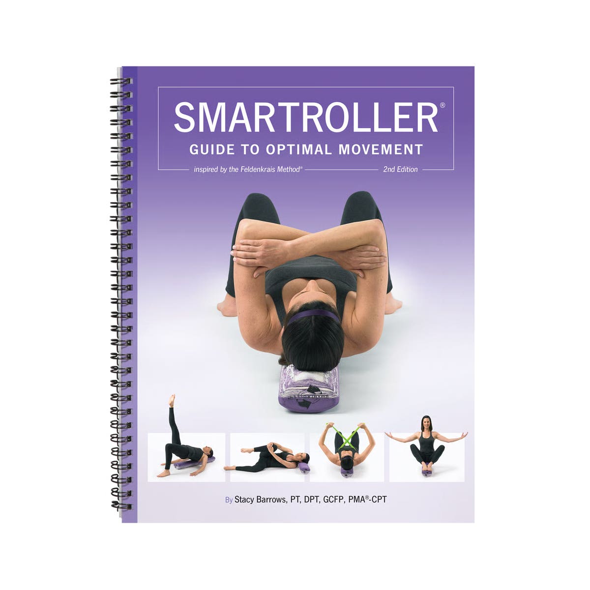 SMARTROLLER Guide to Optimal Movement | Stacy Barrows